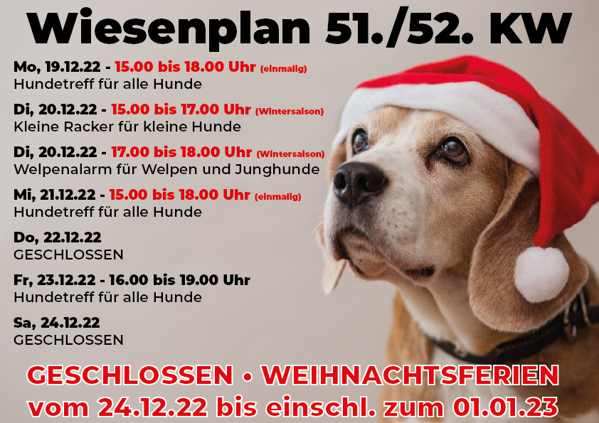 VHKK Hundefreilauf Öffnungszeiten 51. und 52. KW - VHKK Hundefreilauf ...